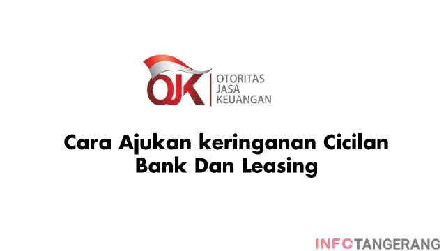 Cara Mengajukan Keringanan Cicilan Di Bank Dan Leasing ditengah Wabah ...